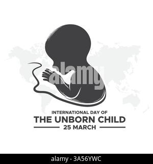 International Day of the Unborn Child, The International Day of the ...