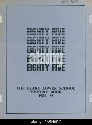 This 1985 Memory Book from Blake Lower School showcases the 1984-1985 ...