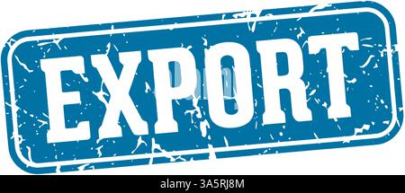 export stamp. export rectangular sign isolated on transparent ...