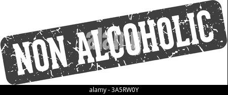 non alcoholic stamp. non alcoholic rectangular sign isolated on ...