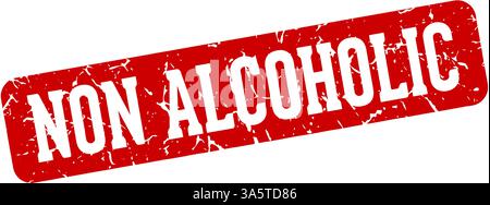 non alcoholic stamp. non alcoholic rectangular sign isolated on ...