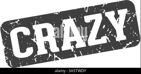 crazy stamp. crazy rectangular sign isolated on transparent background ...
