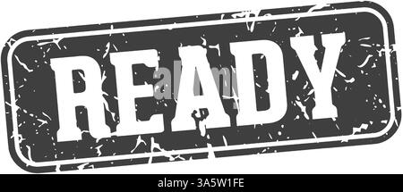 ready stamp. ready rectangular sign isolated on transparent background ...