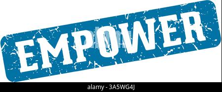 empower stamp. empower rectangular sign isolated on transparent ...