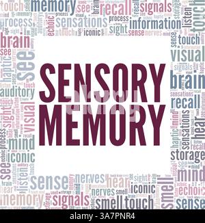 Sensory Memory vector illustration word cloud isolated on white ...