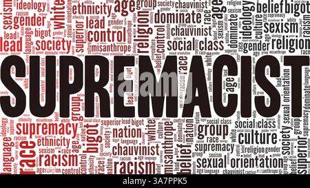 Supremacist vector illustration word cloud isolated on white background ...