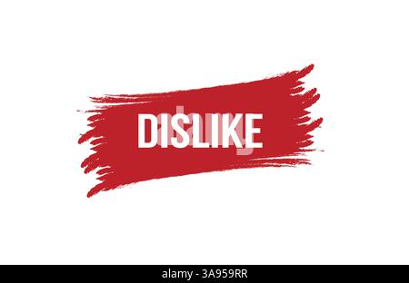 Brush style Dislike red banner design on white background Stock Vector ...