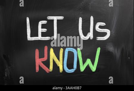 Let us know symbol. Concept words Let us know on wooden blocks on a ...