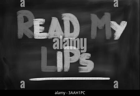 Read My Lips Concept Stock Photo - Alamy