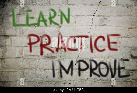 Learn Practice Improve Concept Stock Photo - Alamy