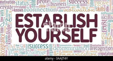 Establish Yourself conceptual vector illustration word cloud isolated ...