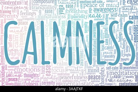 Calmness conceptual vector illustration word cloud isolated on white ...