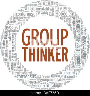 Group Thinker word cloud conceptual design isolated on white background ...