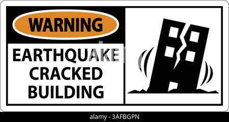 Earthquake Warning Sign with Cracked Building Stock Vector Image & Art ...