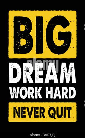 Work hard Dream big Never give up word lettering comic style vector ...