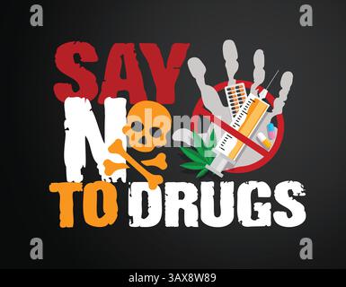 No to drug abuse clipart poster. Say no to illegal drugs warning sign ...