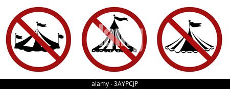 Vector set with circus tents in prohibition signs. Collection of ...