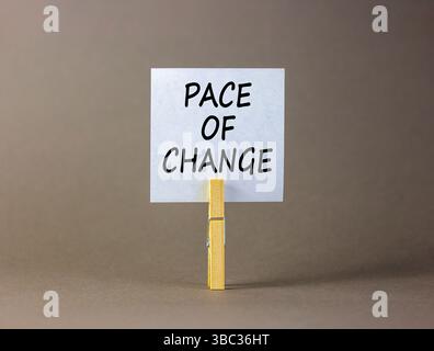 Pace of change symbol. Concept words Pace of change on beautiful white ...