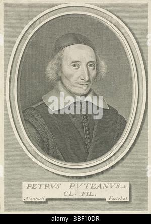 Portrait of Pierre Dupuy; Petrus Puteanus. Portrait of Pierre Dupuy ...
