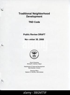 The Traditional Neighborhood Development (TND) Code draft, proposed in ...