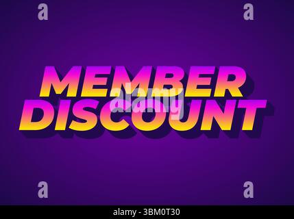 Member discount. Eye catching typography for campaign banner or ...