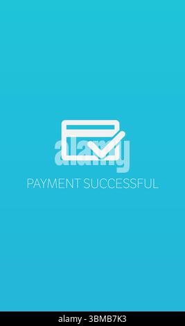 Payment successful screen Stock Photo - Alamy