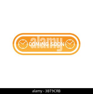 coming soon sign. coming soon rounded orange sticker. coming soon Stock ...