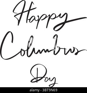 columbus day lettering celebration Stock Vector Image & Art - Alamy