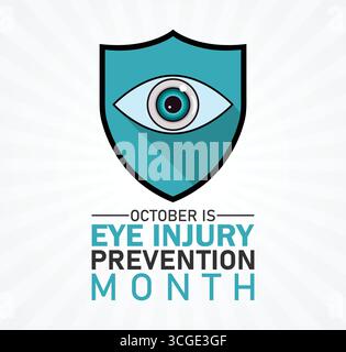 October is Eye Injury Prevention Month Safety Awareness Protection ...
