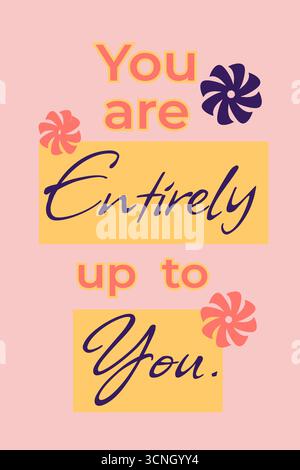 A printable design of modern typography trendy motivational lettering ...