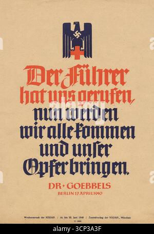 A 1940 quote by Joseph Goebbels, the Nazi Minister of Propaganda ...