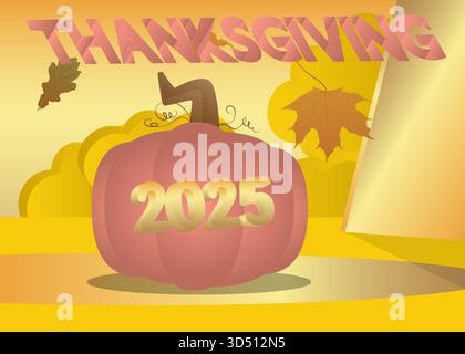 Thanksgiving 2025 text with Autumn leaf and Pumpkin. Poster for ...
