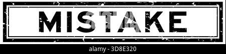Grunge black mistake word square rubber seal stamp on white background ...