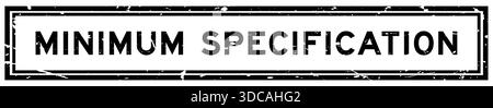 Grunge black minimum specification word square rubber seal stamp on ...