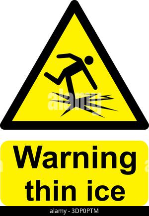 Warning Sign, Warning Thin Ice Sign Stock Vector Image & Art - Alamy
