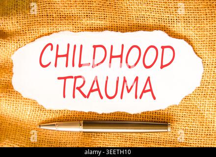 Childhood trauma words symbol. Concept words Childhood trauma on ...