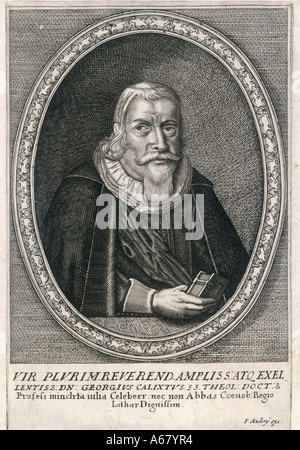 Georg Calixtus (1586-1656). German Lutheran clergyman and theologian ...