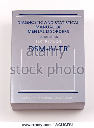 Diagnostic and Statistical Manual of Mental Disorders DSM IV TR Stock ...