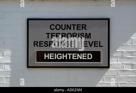 Counter Terrorism Response Level sign indicating a Heightened state of ...