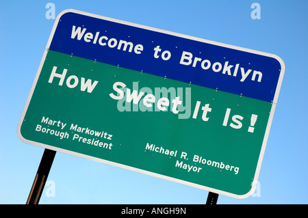 Welcome to Brooklyn, How Sweet it Is! road sign in Brooklny, NY Stock ...