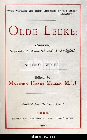 Victorian Olde Leeke history of Leek Staffordshire by M H Miller 1900 ...