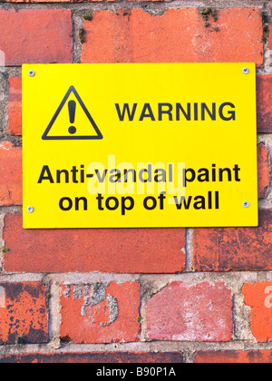 Warning anti vandal paint sign on wall to prevent vandals vandalism ...