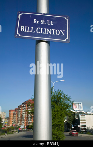 Kosovo. Prishtina. Sign for Bill Clinton Street (named for the US ...