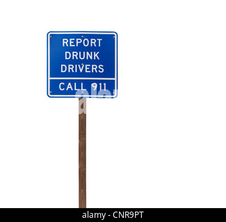 Report drunk drivers, call 911 highway sign Stock Photo - Alamy