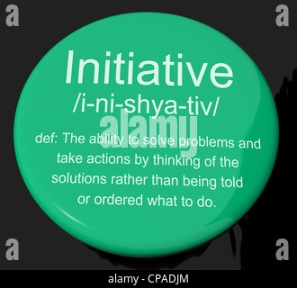 Initiative Definition Button Shows Leadership Resourcefulness And ...