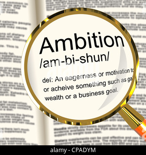 Ambition Definition Magnifier Shows Aspirations Motivation And Drive ...