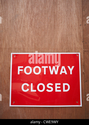 Footway Closed sign Stock Photo - Alamy