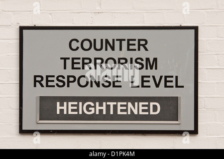 Counter Terrorism Response Level sign indicating a Heightened state of ...
