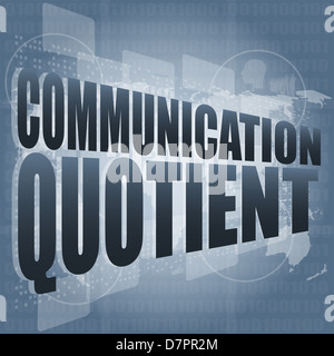 communication quotient word on business digital touch screen Stock ...