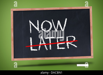 Now and later written on blackboard Stock Photo - Alamy